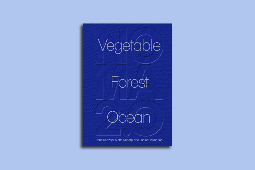 Noma 2 0 Cookbook The Cooking World